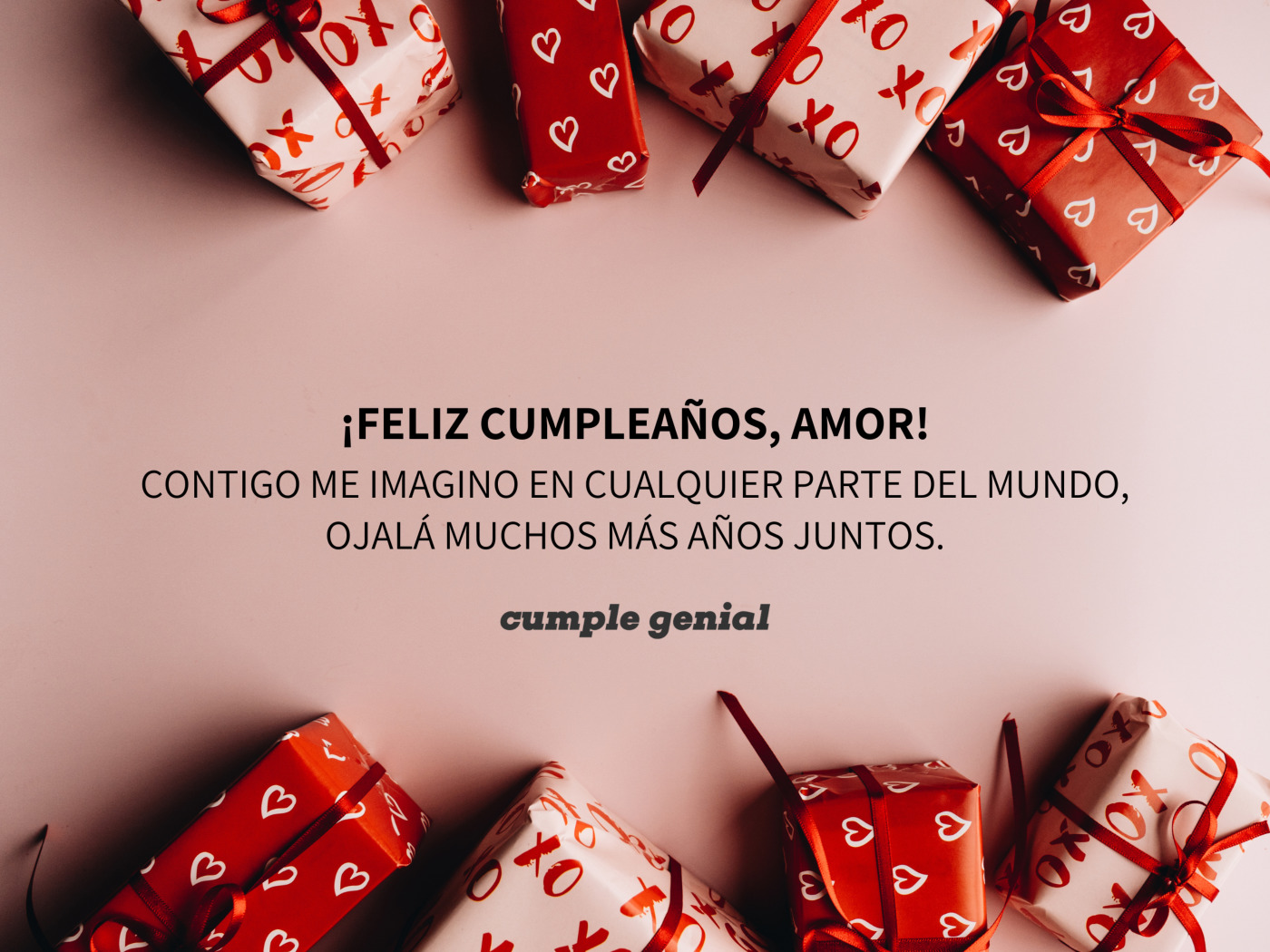 Contigo me imagino en cualquier parte del mundo - Cumple Genial