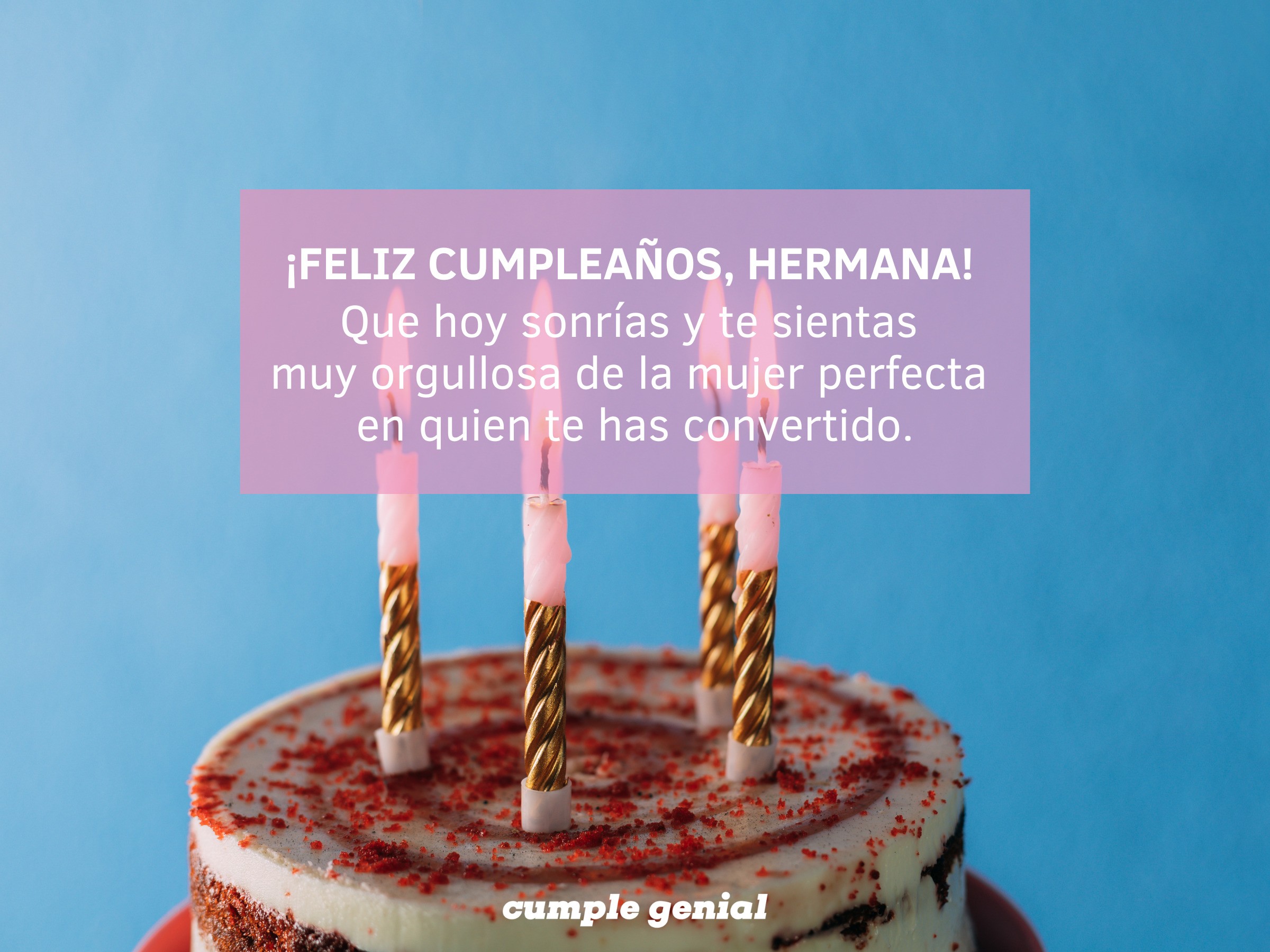 Tarjetas de Cumpleaños para una Hermana - Cumple Genial