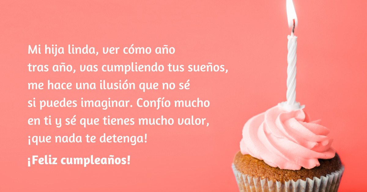 Mi Hija Linda Ver Cómo Año Tras Año Cumple Genial 